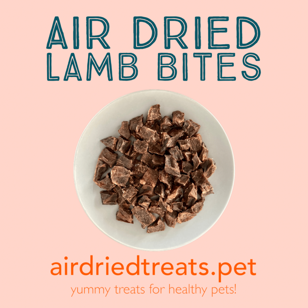Air Dried Lamb Bites - airdriedtreats.pet Single Ingredient Air Dried ...